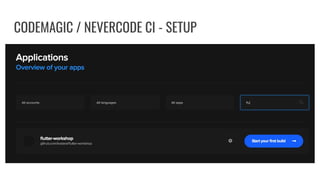 Flutter CI & Device Farms for Flutter | PPT