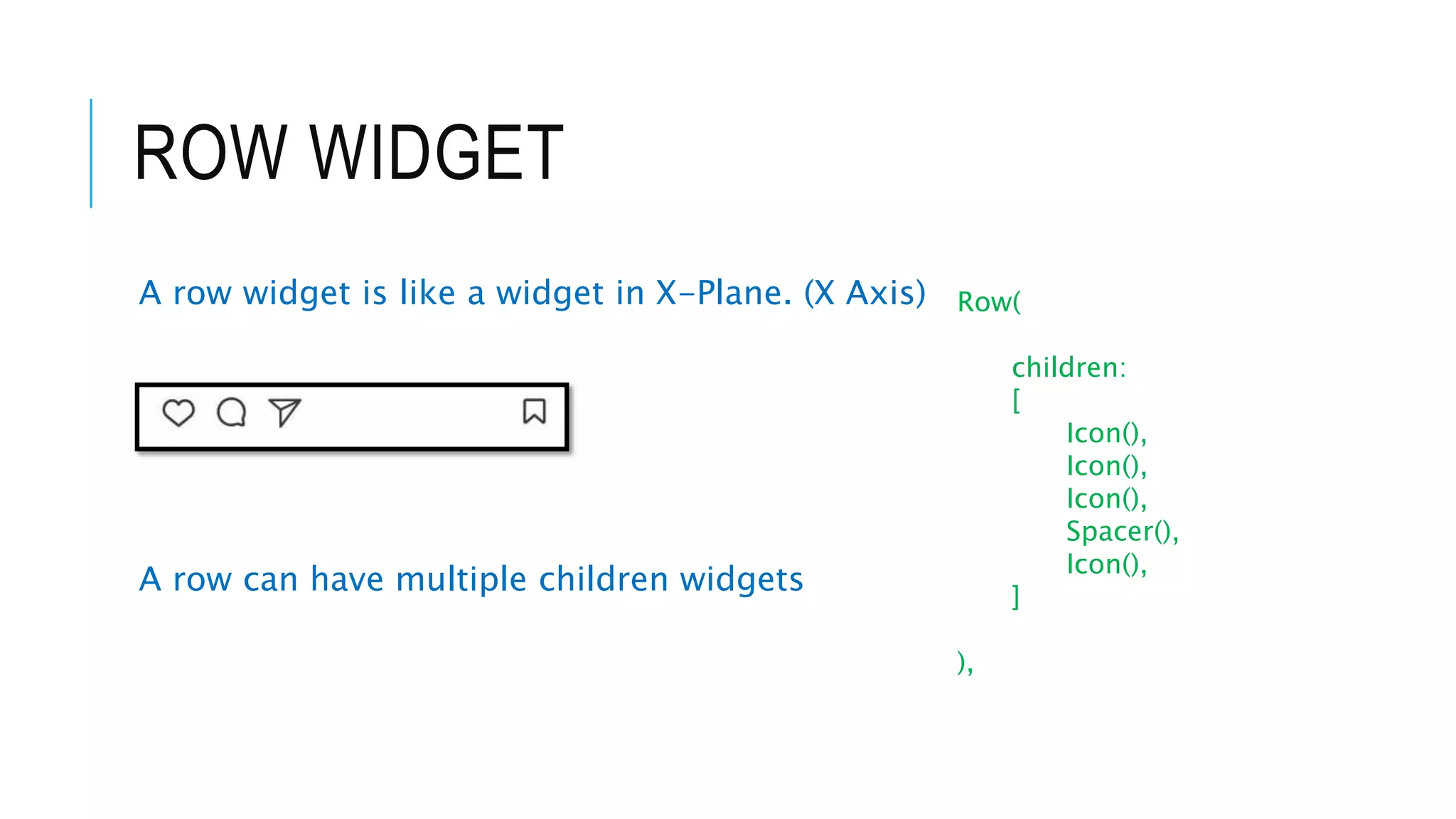 Types of widgets in flutter? Difference between Row/Column/Stack | PPTX