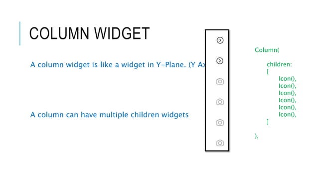 Types of widgets in flutter? Difference between Row/Column/Stack | PPTX | Technology & Computing