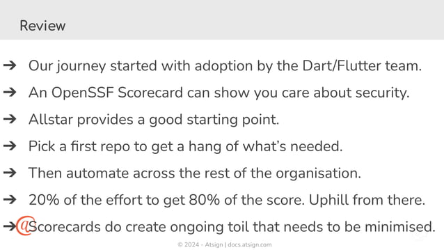 Fluttercon 2024: Showing that you care about security - OpenSSF Scorecards for Dart and Flutter ...