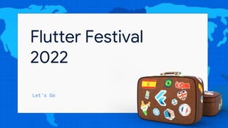 Flutter festival ppt | PPT