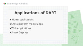 Flutter Festivals GDSC ASEB | Introduction to Dart | PPTX