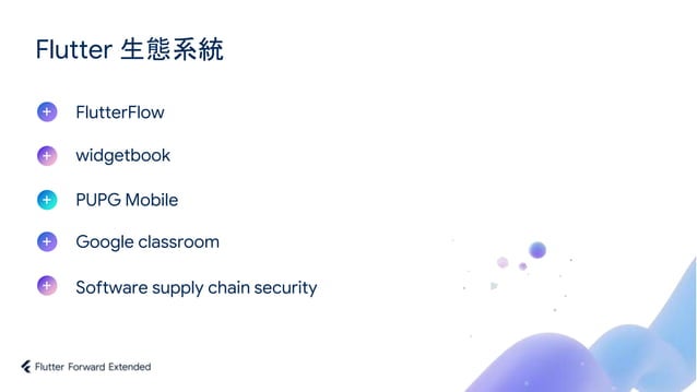 Flutter Forward Extended in Google Developer Taipei | PPT