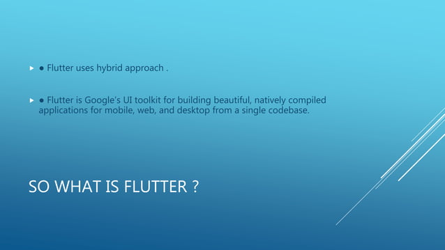 Flutter frame work | PPT