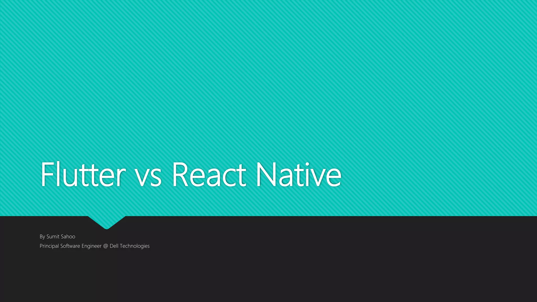 Flutter Vs Reactnative Ppt 