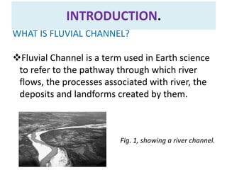 Fluvial Channel