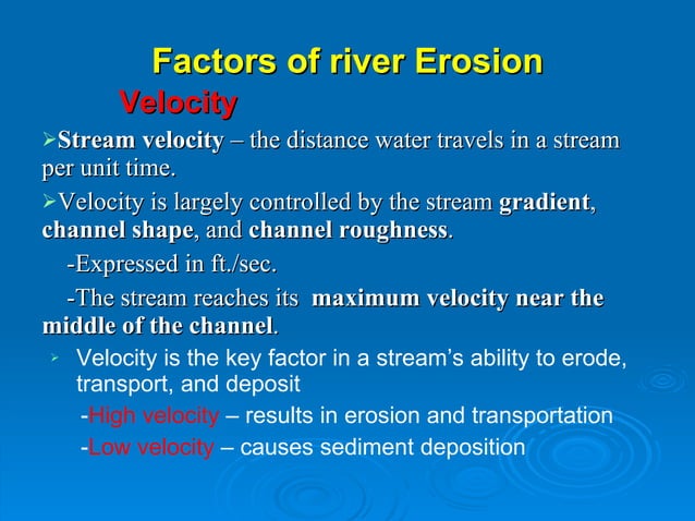 Fluvial Process And Related Land Forms