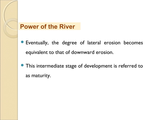 Fluvial processes and landforms | PPT | Geography | Science