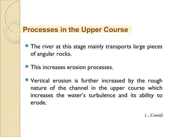 Fluvial processes and landforms | PPT | Geography | Science