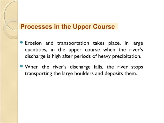 Fluvial processes and landforms | PPT | Geography | Science
