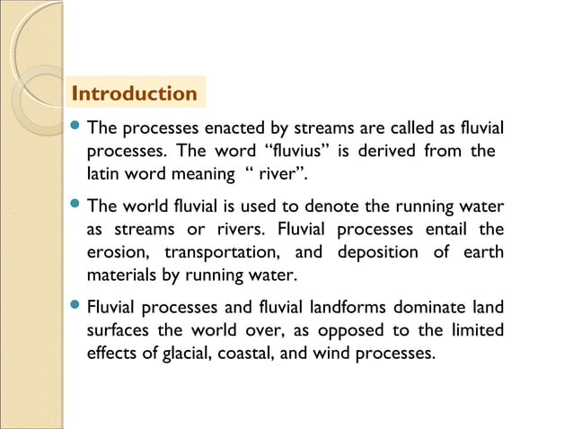 Fluvial processes and landforms | PPT | Geography | Science