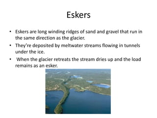 Fluvioglacial Processes And Landforms | PPTX