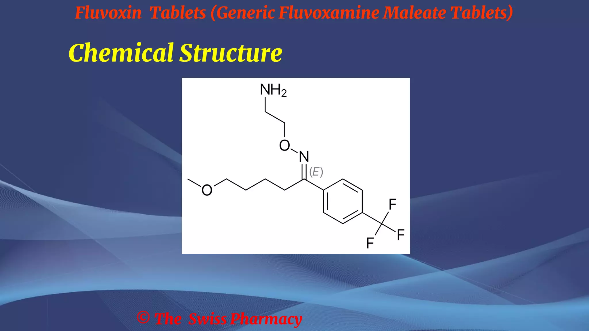 Fluvoxin Tablets (Generic Fluvoxamine Maleate Tablets) | PPT