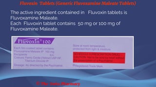 Fluvoxin Tablets (Generic Fluvoxamine Maleate Tablets) | PDF