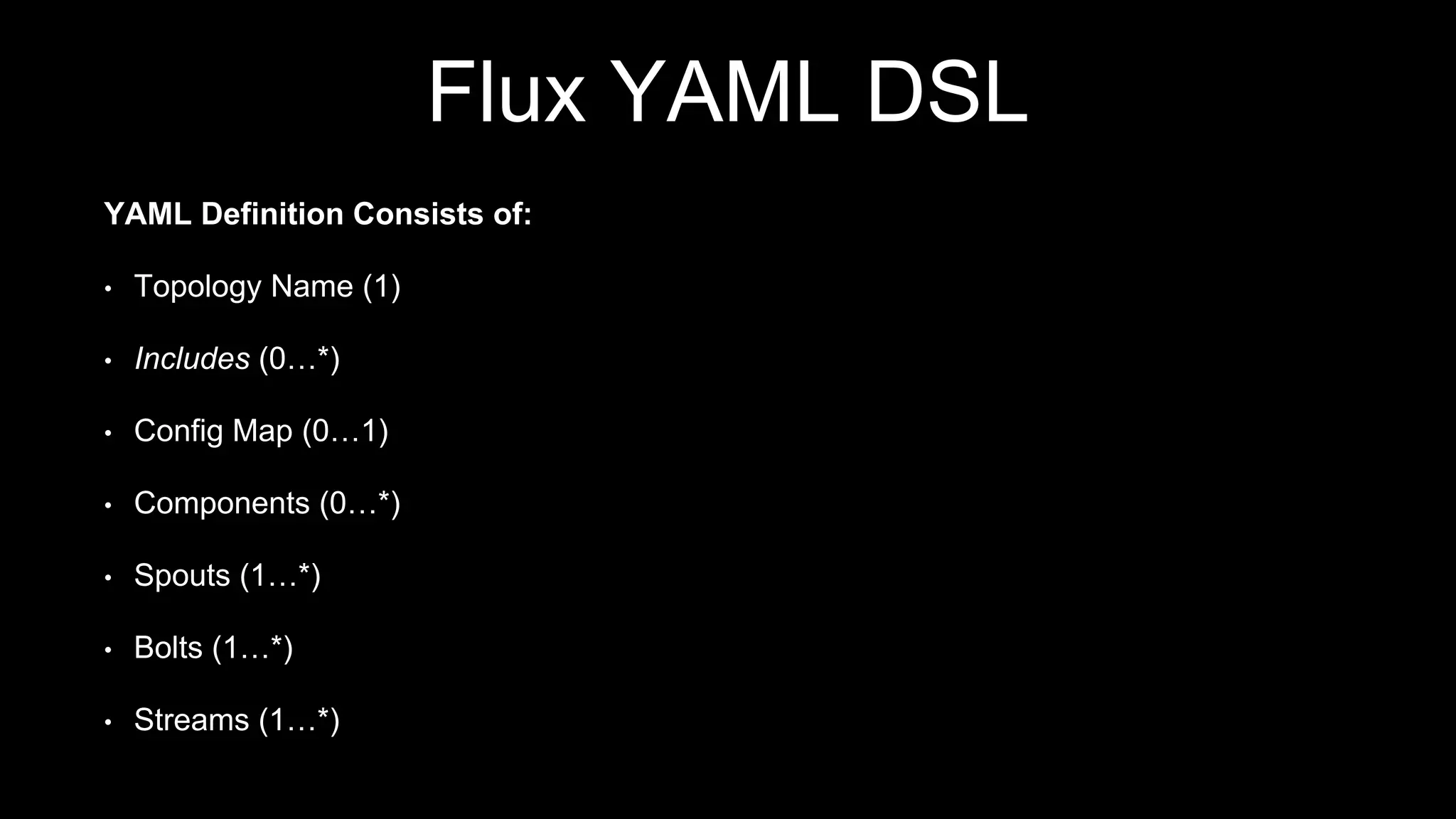 Flux: Apache Storm Frictionless Topology Configuration & Deployment | PPT