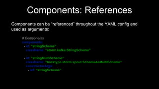 Flux: Apache Storm Frictionless Topology Configuration & Deployment | PPT