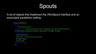 Flux: Apache Storm Frictionless Topology Configuration & Deployment | PPT