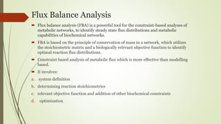 Flux balance analysis | PPTX