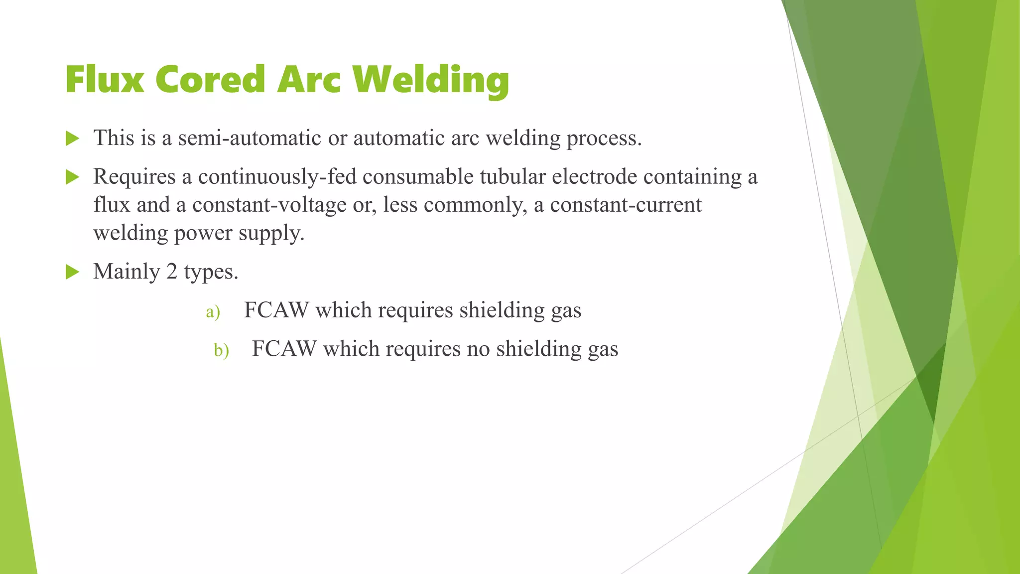 Flux cored arc welding | PPTX