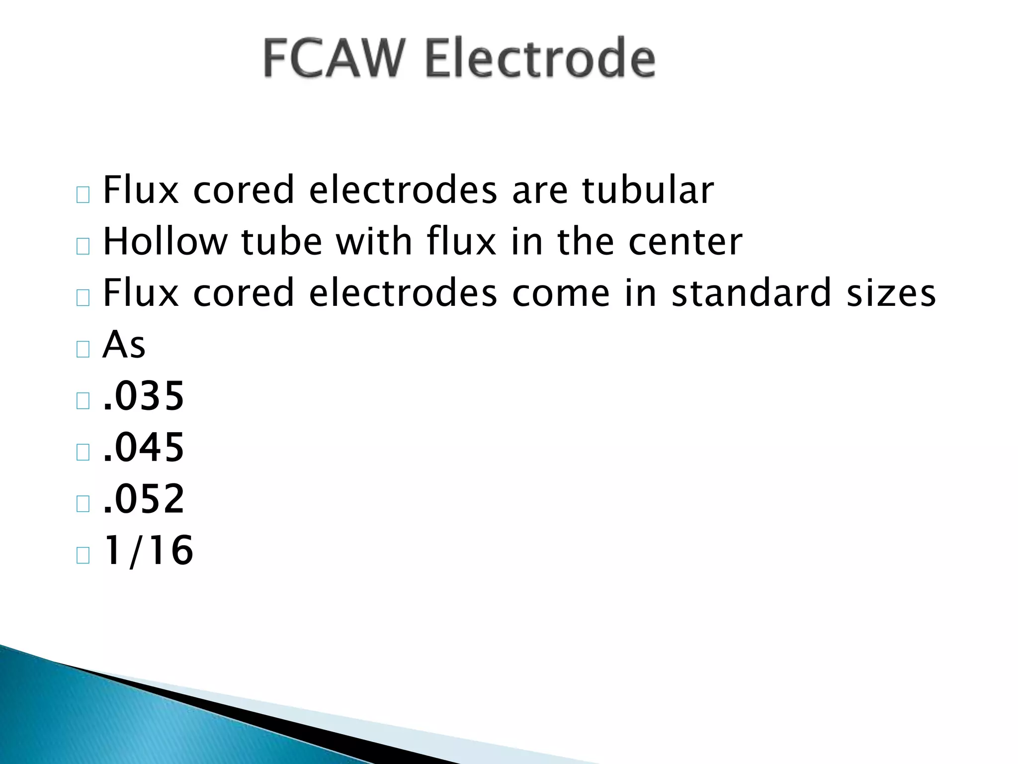 Flux cored arc welding ppt | PPTX