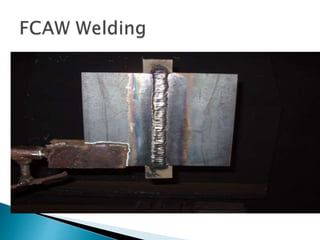 Flux cored arc welding ppt | PPTX