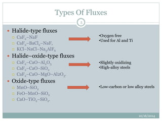Fluxes in welding | PPTX | Chemistry | Science
