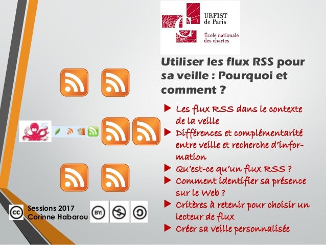 Utiliser les flux RSS pour sa veille : Pourquoi et comment