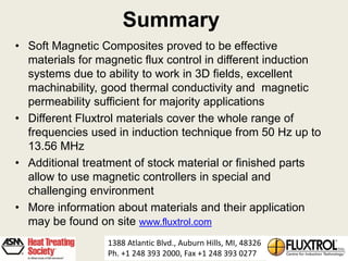 ASM 2013 Fluxtrol Presentation - Innovations in Soft Magnetic ...