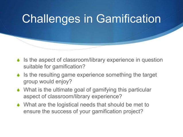 Applying Gamification to Higher Education and Libraries | PPTX