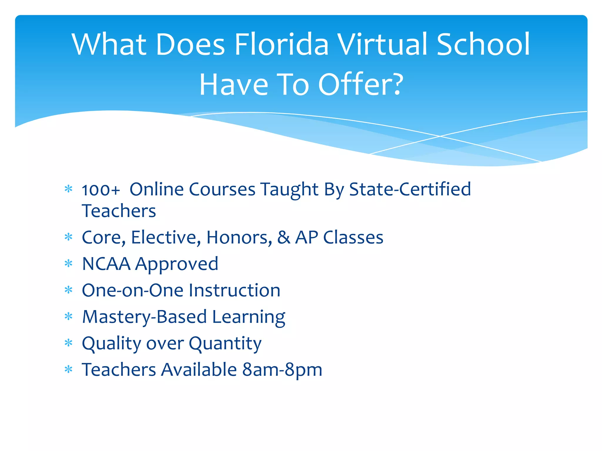 FLVS ORIENTATION | PPTX | Online Education | Education
