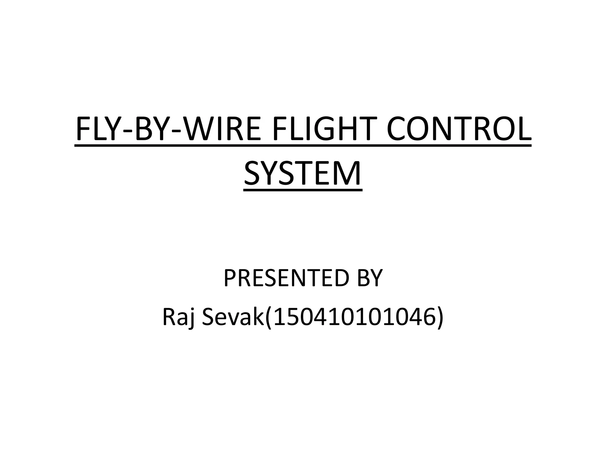 Fly by-wire flight control | PPTX