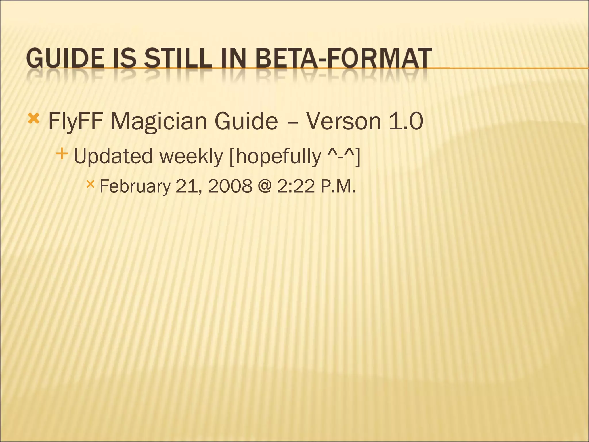 FlyFF Guide Magicians | PPT