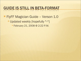 FlyFF Guide Magicians | PPT