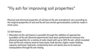 FLYASH AS ADMIXTURE TO STABILISE THE SOIL.pptx