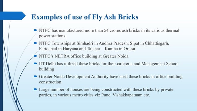 Fly ash bricks (3)0 | PPTX | Civil Engineering Industry | Industries