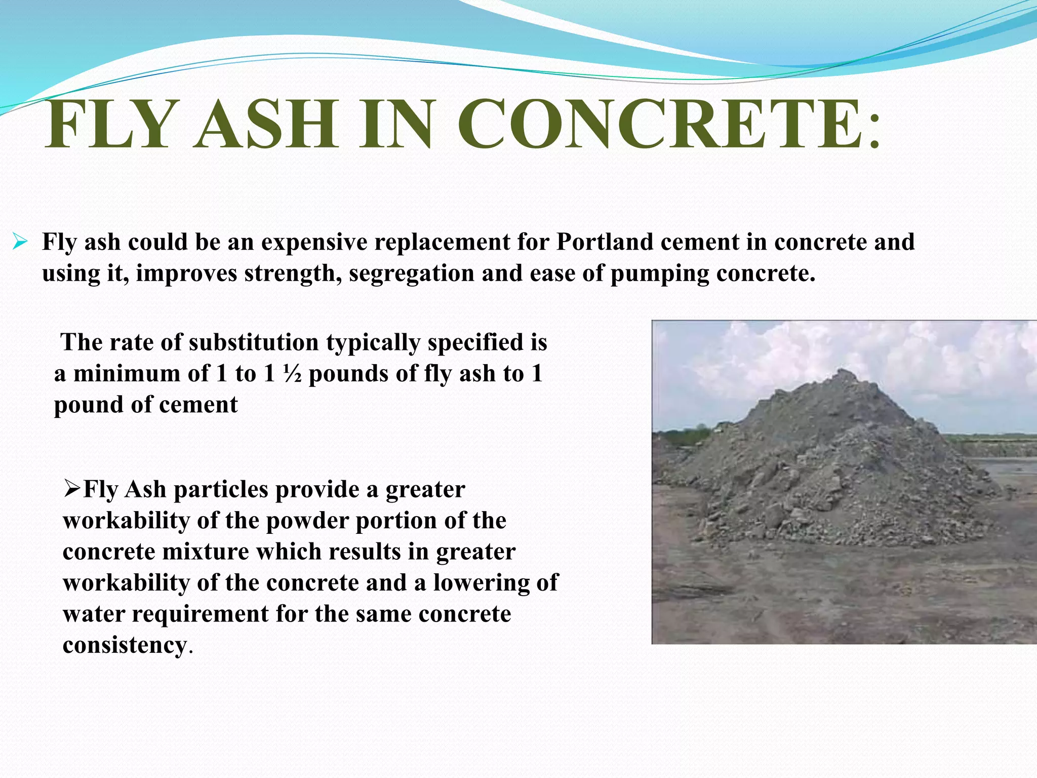 Fly ash concrete ppt | PPTX