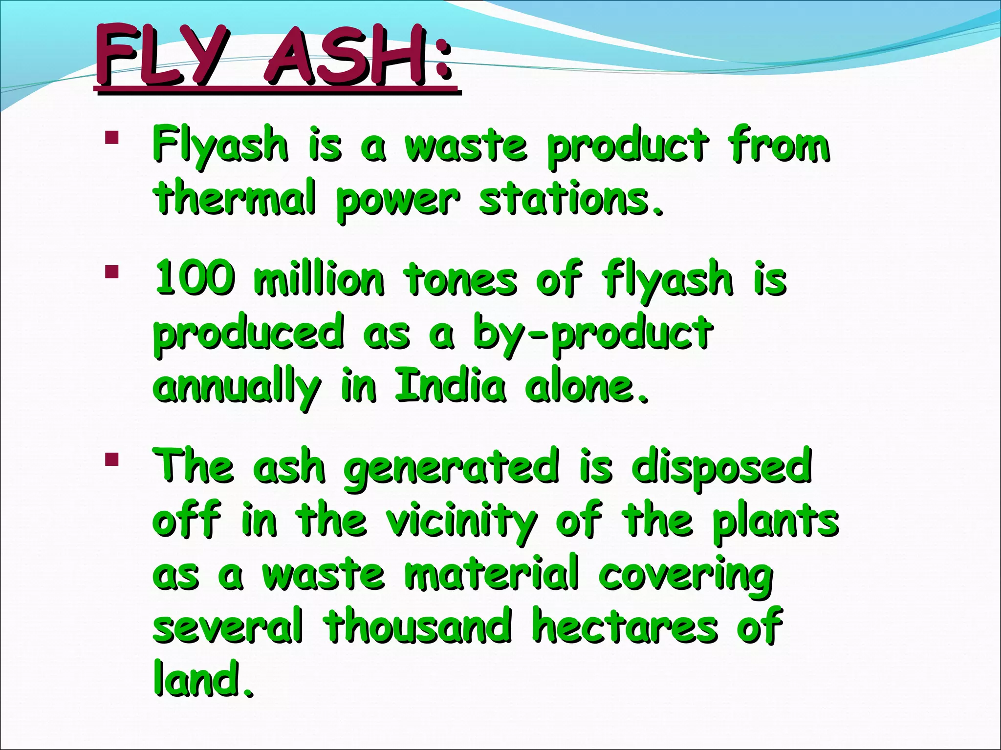 Flyash in geotechnical engineering | PPT