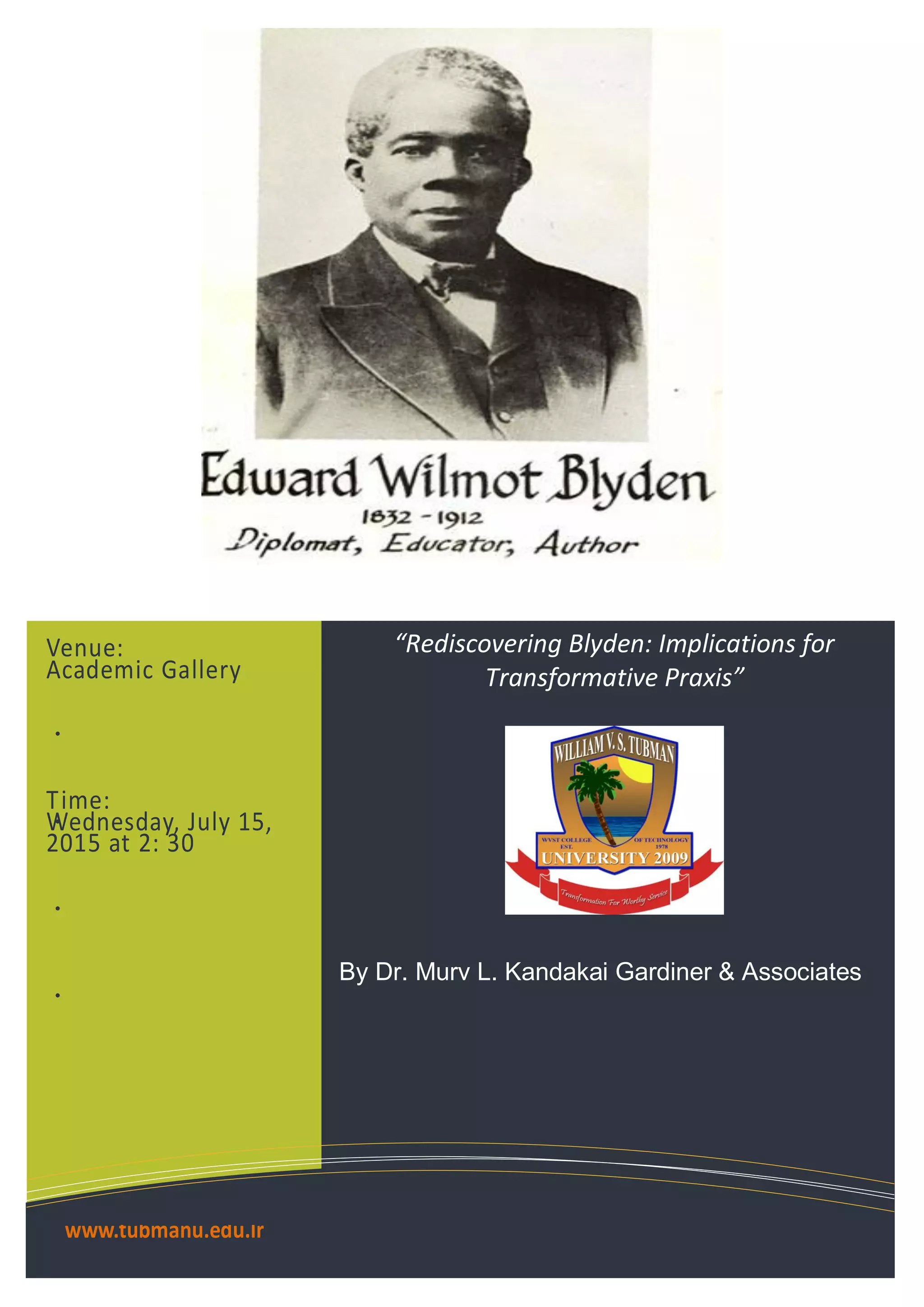 “Rediscovering Blyden: Implications for Transformative Praxis” | PDF
