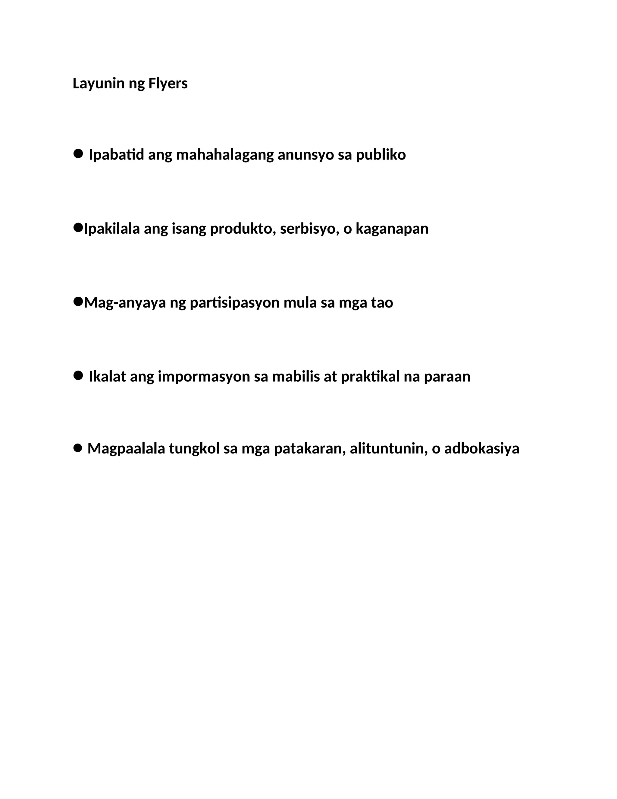 KAHULUGAN NG FLYERS LAYUNIN NG FLYERS HALIMBAWA NG FLYERS KATANGIAN NG FLYERS KAHALAGAHAN NG ...