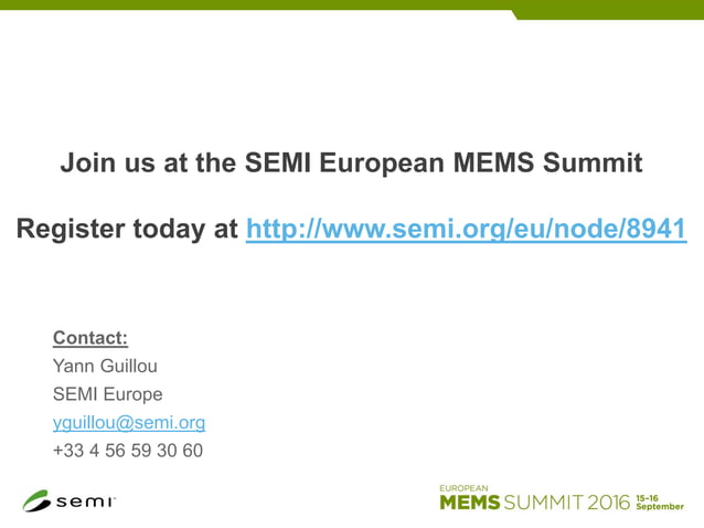 SEMI European Mems Summit 2016 - Flyer | PPT