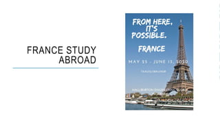 Flyers for faculty led study abroad programs | PPT
