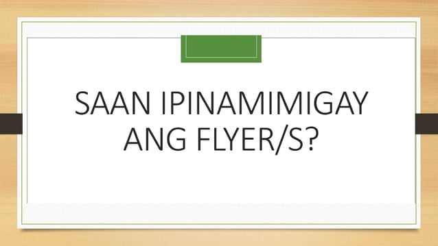 Talakayan tungkol sa Flyers & Leaflet.pptx