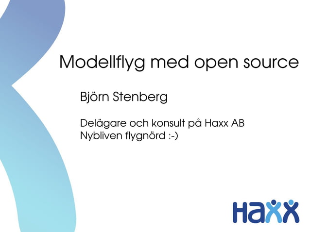 Modellflyg med open source | PPT