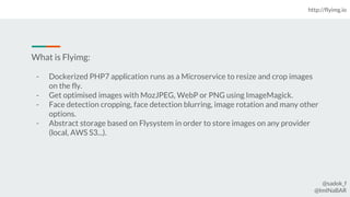 Flyimg: Resize, Crop and Compress images on the fly. | PPTX