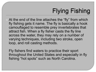 Flying Fishing Fundamentals | PPT