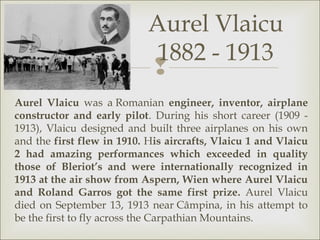 Flying from Manole to Vlaicu's plane and Prunariu's rocket | PPT