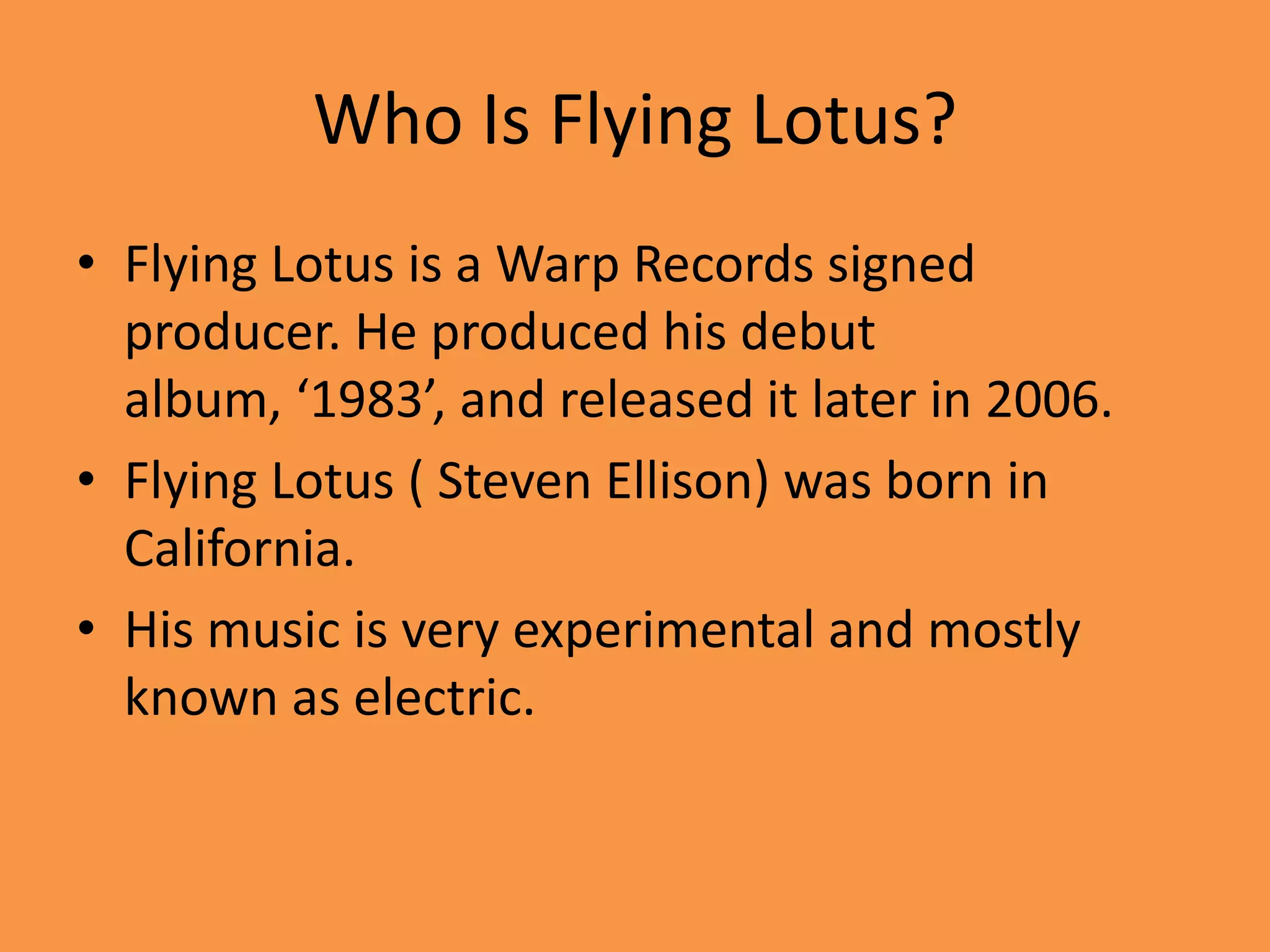 Flying Lotus | PPTX