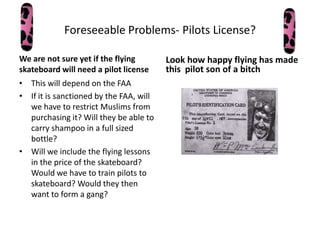 Flying skateboard | PPTX