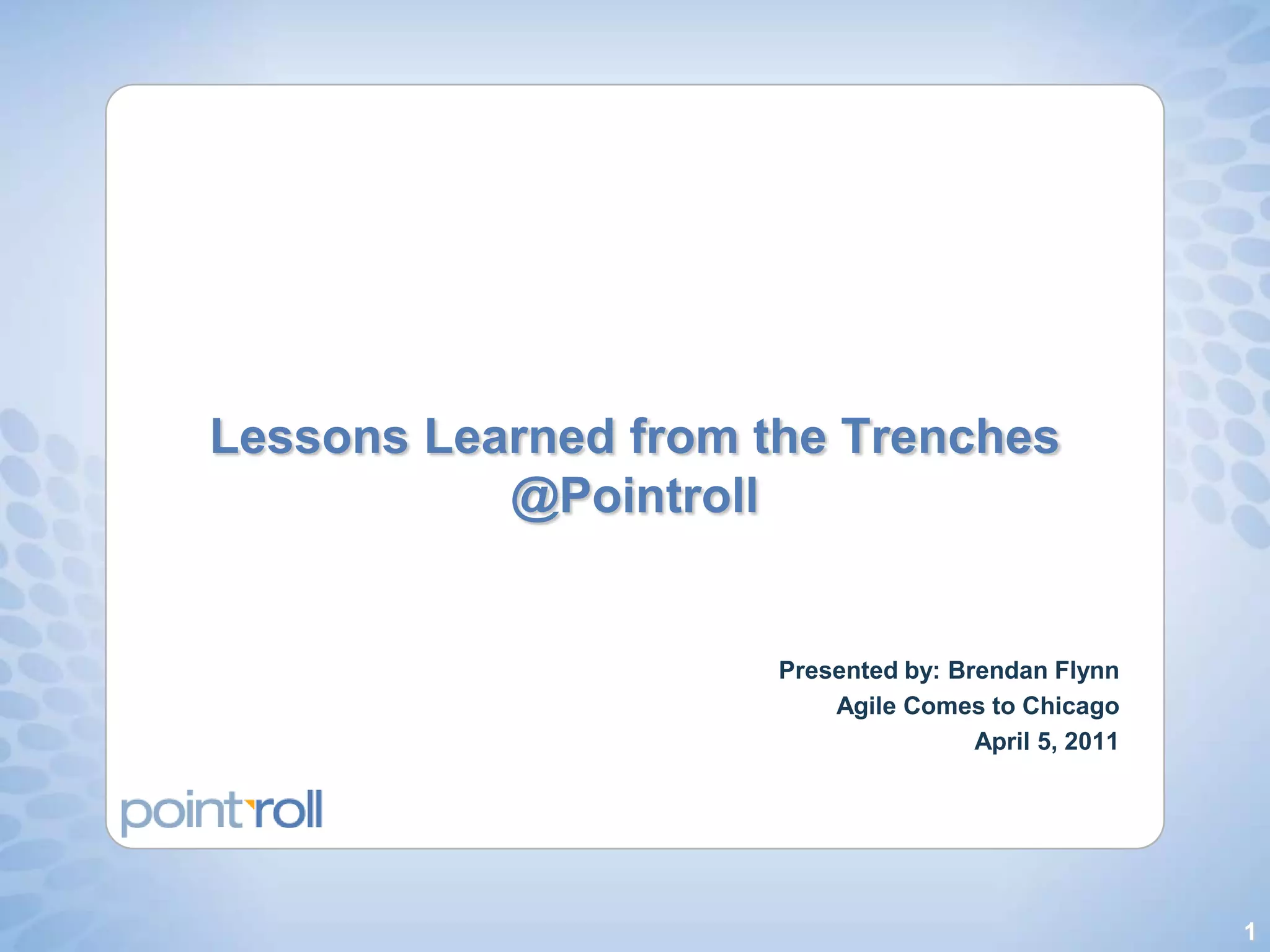 Agile Lessons Learned From the Trenches | PPTX