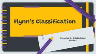 Flynns-Classification or Flynn’s Taxonomy | PPTX